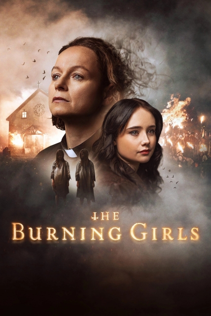 دانلود سریال The Burning Girls 2023 با زیرنویس فارسی
