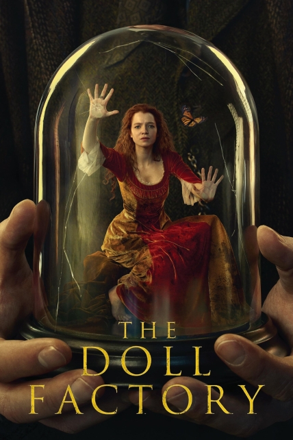 دانلود سریال The Doll Factory 2023 با تماشای آنلاین