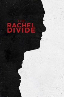 دانلود مستند The Rachel Divide 2018